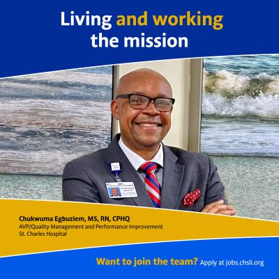 Living and Working the Mission - Chukwuma Egbuziem | Catholic Health ...